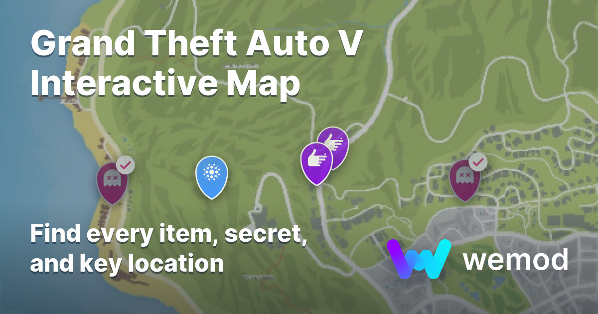 Grand Theft Auto V Maps | WeMod